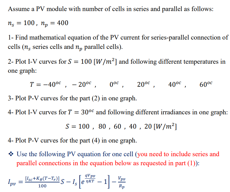 Solved Assume a PV module with number of cells in series and | Chegg.com