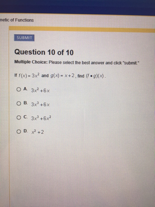 Solved metic of Functions SUBMIT Question 10 of 10 Multiple | Chegg.com