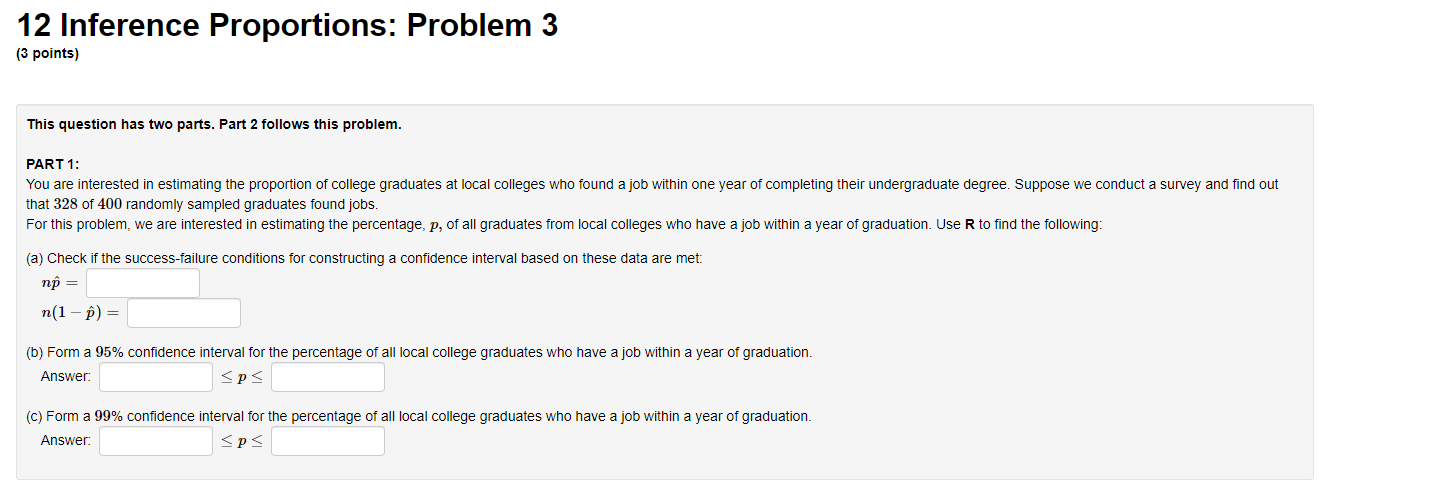 Solved 12 Inference Proportions: Problem 3 (3 points) This | Chegg.com