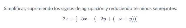 Solved Simplificar, suprimiendo los signos de agrupación y | Chegg.com