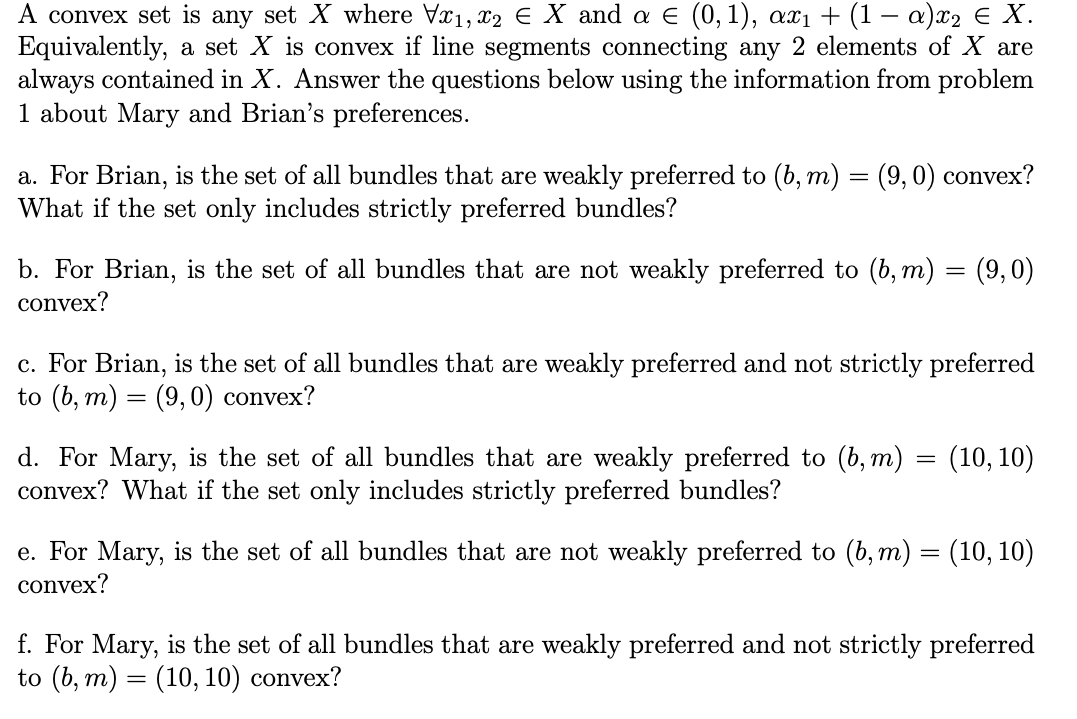 Solved A convex set is any set X where ∀x1,x2∈X and | Chegg.com