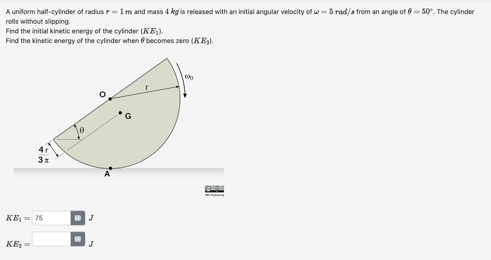 Solved A uniform half-cylinder of ﻿radius r=1m ﻿and mass | Chegg.com