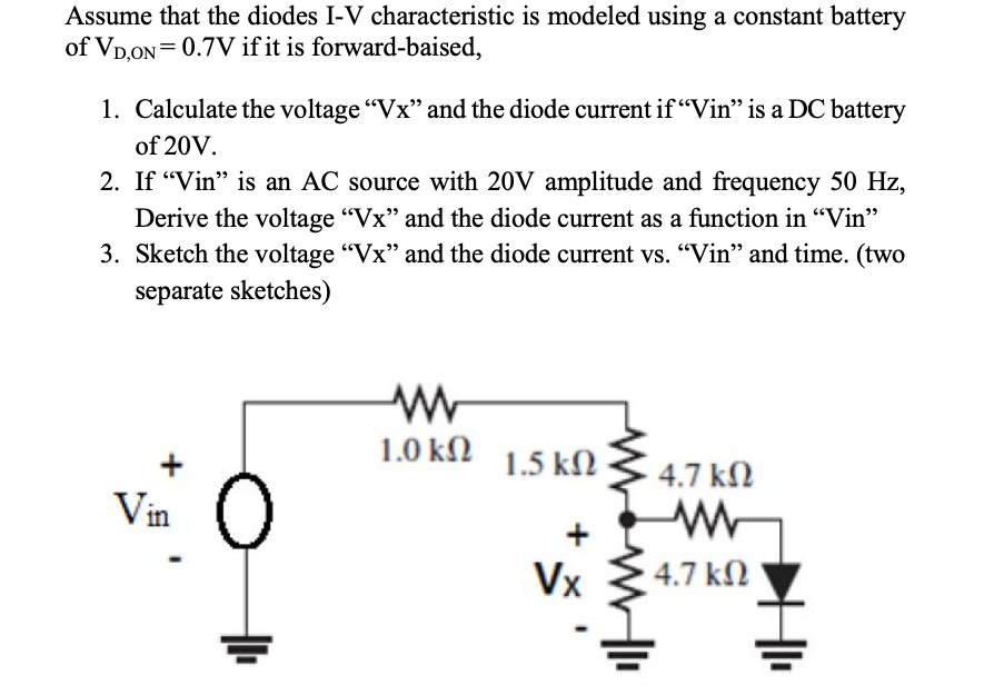 Solved Assume that the diodes 1-V characteristic is modeled | Chegg.com