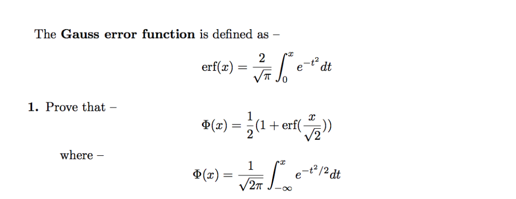 Solved The Gauss error function is defined as 2 erf(x) = e | Chegg.com