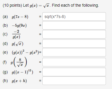 Solved (10 points) Let g(x) = √. Find each of the following. | Chegg.com