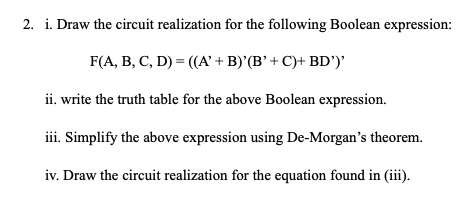 Solved 2. i. Draw the circuit realization for the following | Chegg.com