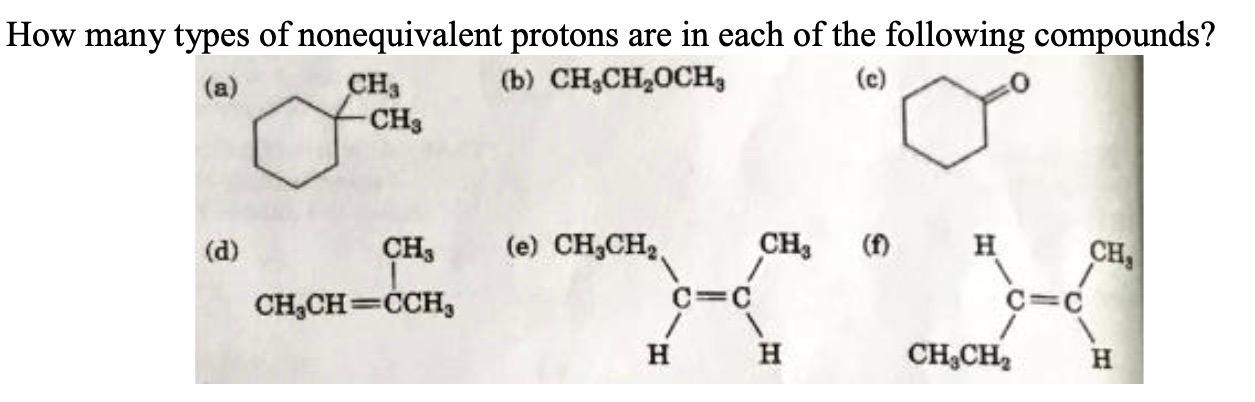 Solved How many types of nonequivalent protons are in each | Chegg.com
