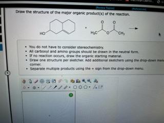 Solved Drow the structure of the major organic productis) of | Chegg ...