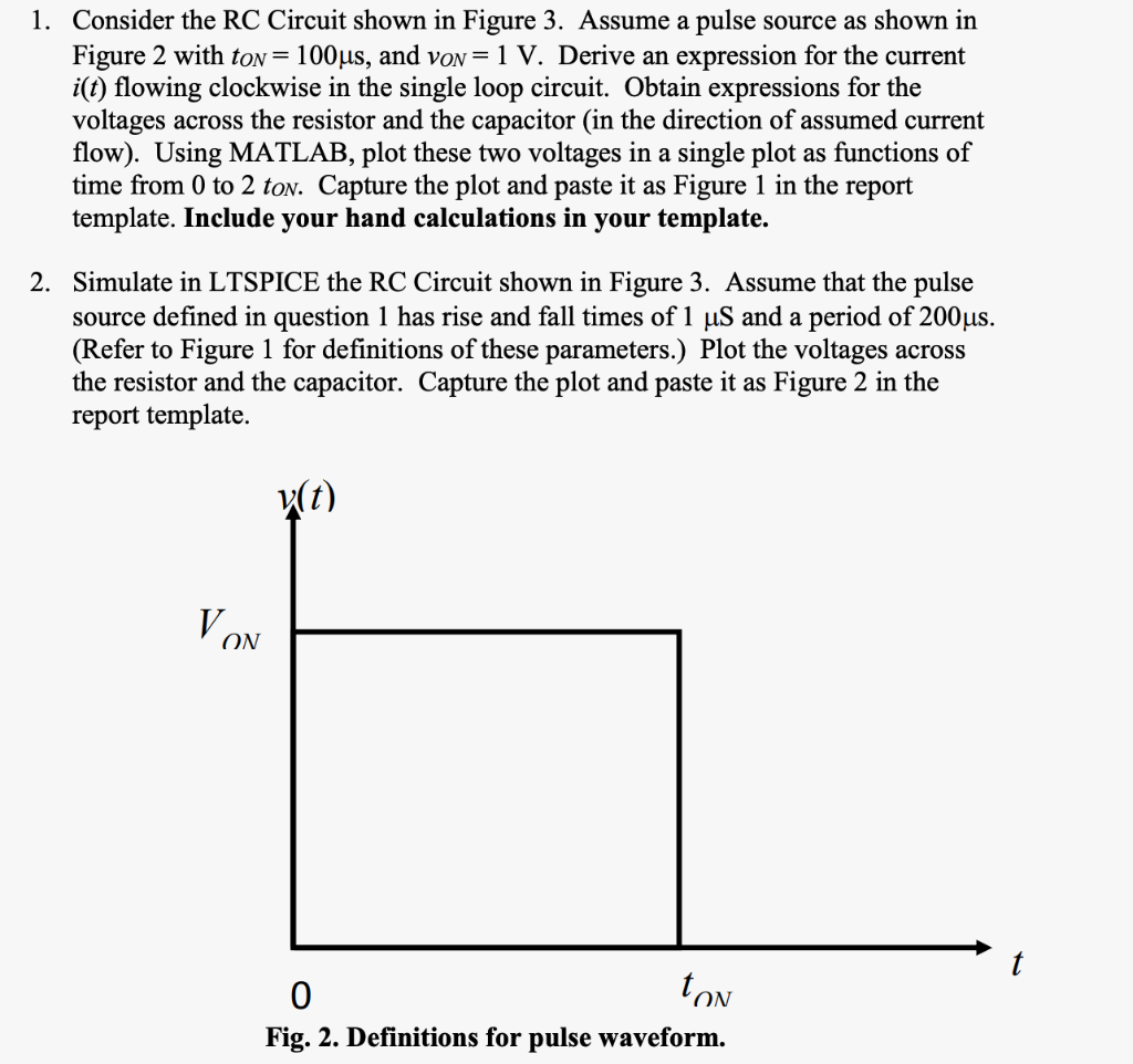 Solved 1. Consider the RC Circuit shown in Figure 3. Assume | Chegg.com