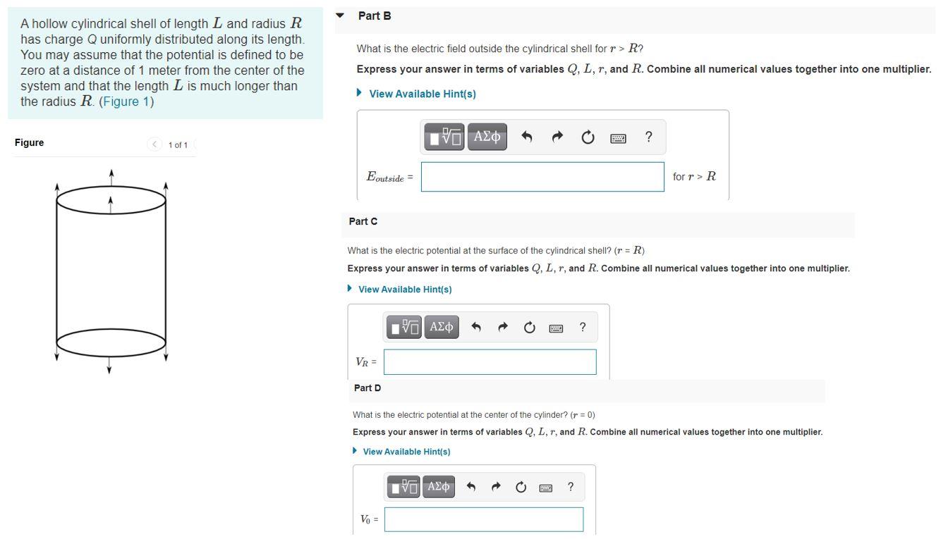 Solved Part B A hollow cylindrical shell of length L and | Chegg.com