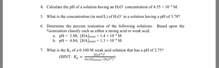 Solved 4, Calculate the pH of a solution having an H30, | Chegg.com