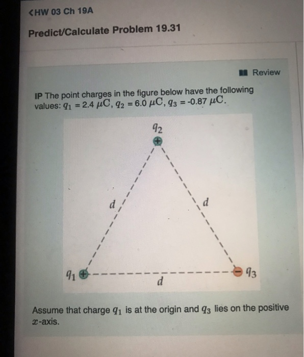 Solved KHW 03 Ch 19A Predict/Calculate Problem 19.31 Review | Chegg.com