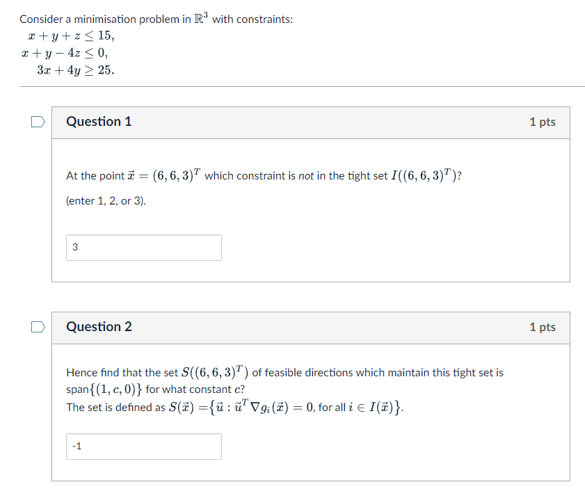 Solved Consider a minimisation problem in R3 with | Chegg.com