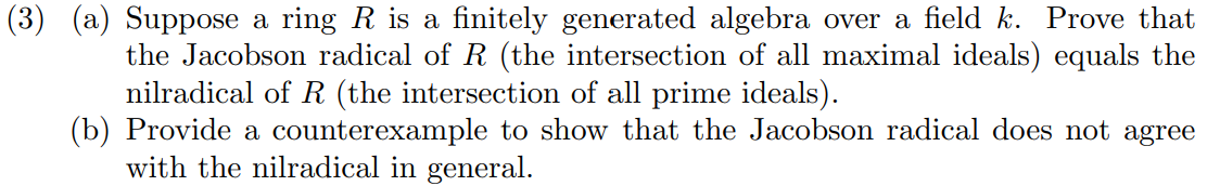 Solved (3) (a) Suppose a ring R is a finitely generated | Chegg.com