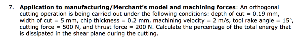 Solved 7. Application to manufacturing/Merchant's model and | Chegg.com