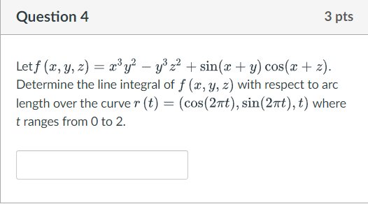Solved Let f(x,y,z)=x3y2−y3z2+sin(x+y)cos(x+z). Determine | Chegg.com