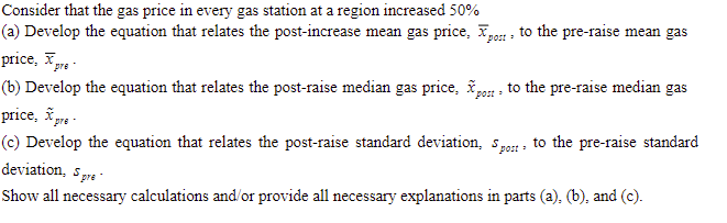 Solved Consider that the gas price in every gas station at a | Chegg.com