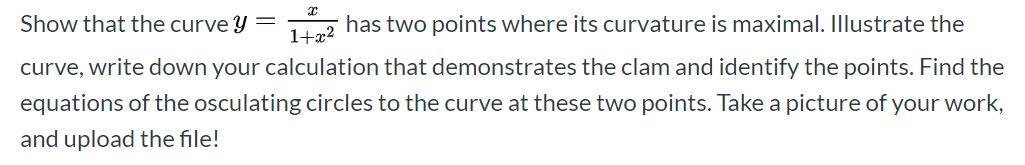 Solved Show that the curvey = 1+x2 has two points where its | Chegg.com