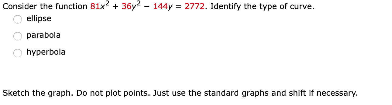 Solved Consider the function 81x2 + 36y2 – 144y = 2772. | Chegg.com