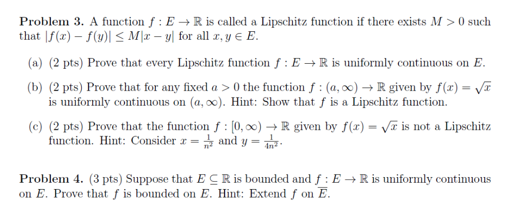 Solved Problem 3. A function f : E -> R is called a | Chegg.com