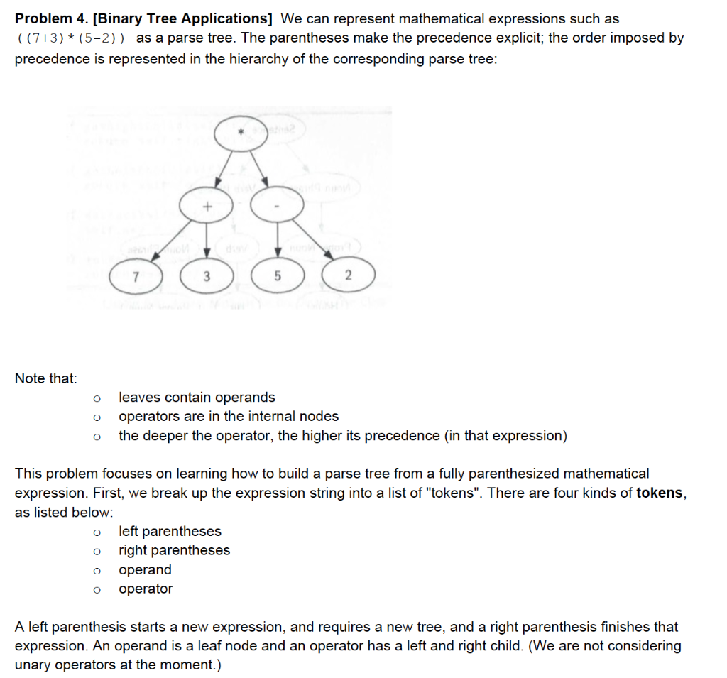 Problem 4. [Binary Tree Applications] We can | Chegg.com
