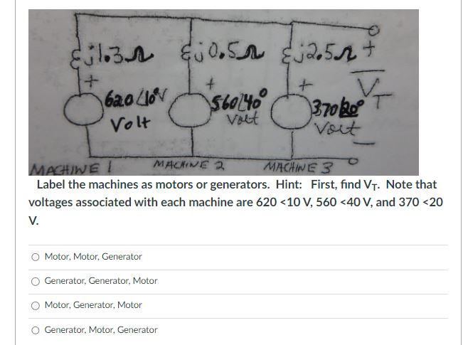 Solved Lapel tne macnınes as motors or generators. HInt: | Chegg.com