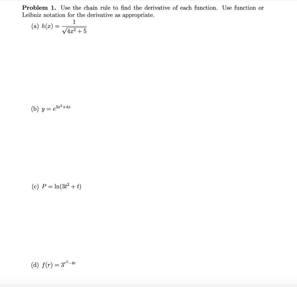 Solved Problem 1. Use the chain rule to find the derivative | Chegg.com