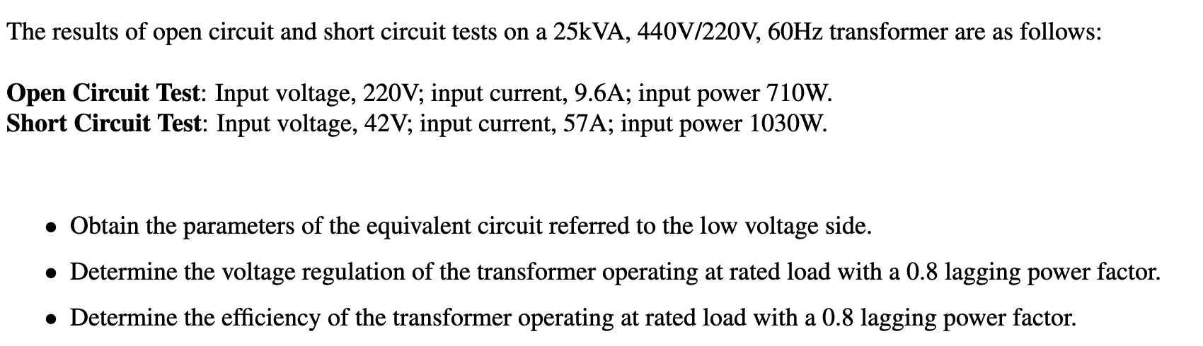 Solved The results of open circuit and short circuit tests | Chegg.com