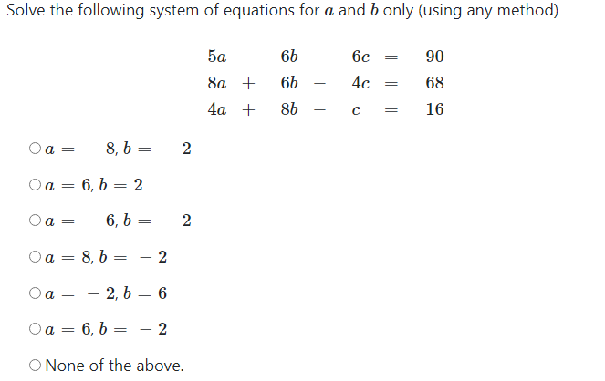 Solved Solve the following system of equations for a and b | Chegg.com