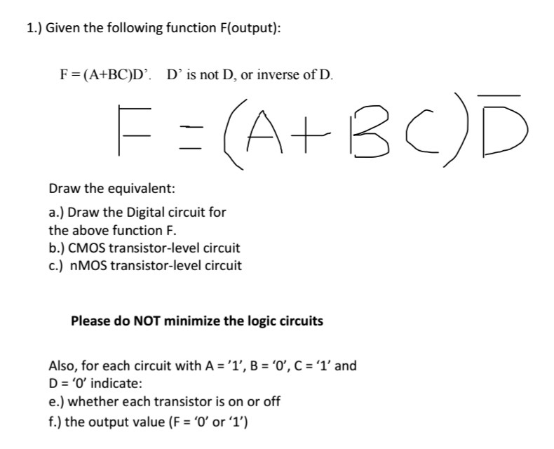 Solved 1.) Given the following function F(output): F (A+BC)D | Chegg.com