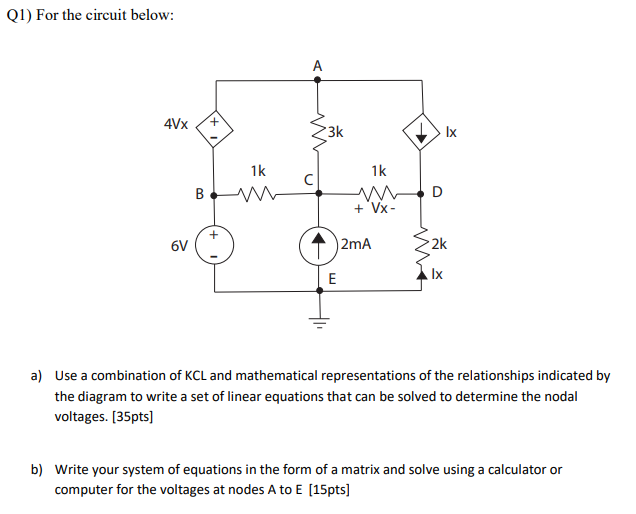 Solved Q1) For the circuit below: a) Use a combination of | Chegg.com
