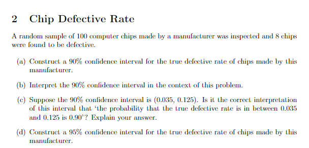 Solved 2 Chip Defective Rate A random sample of 100 computer | Chegg.com
