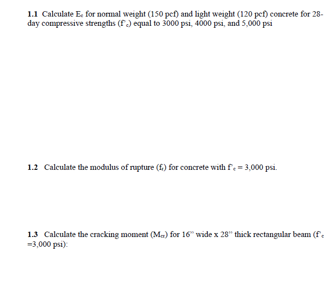 Solved 1.1 Calculate E. for normal weight (150 pcf) and | Chegg.com