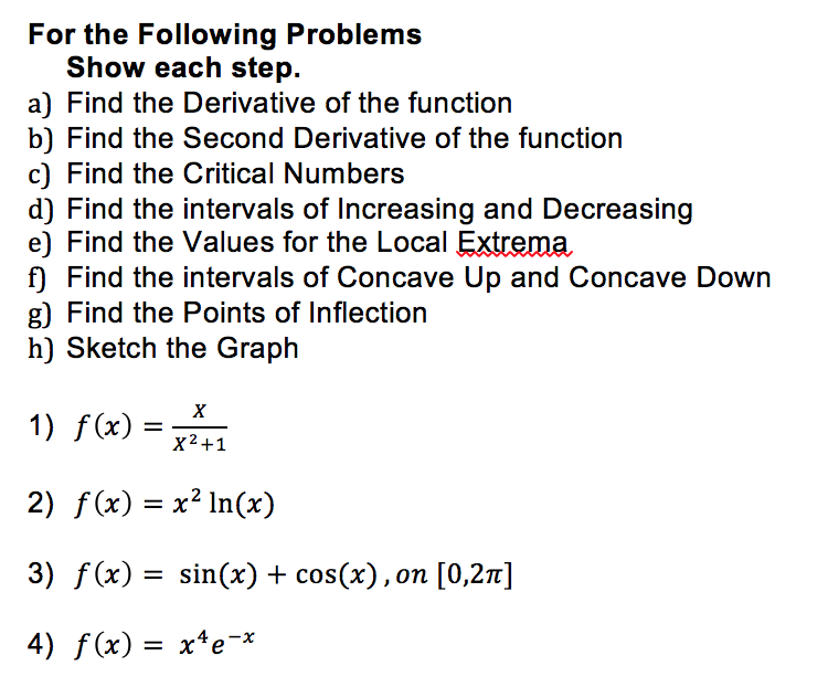 Solved For the Following Problems Show each step. a) Find | Chegg.com