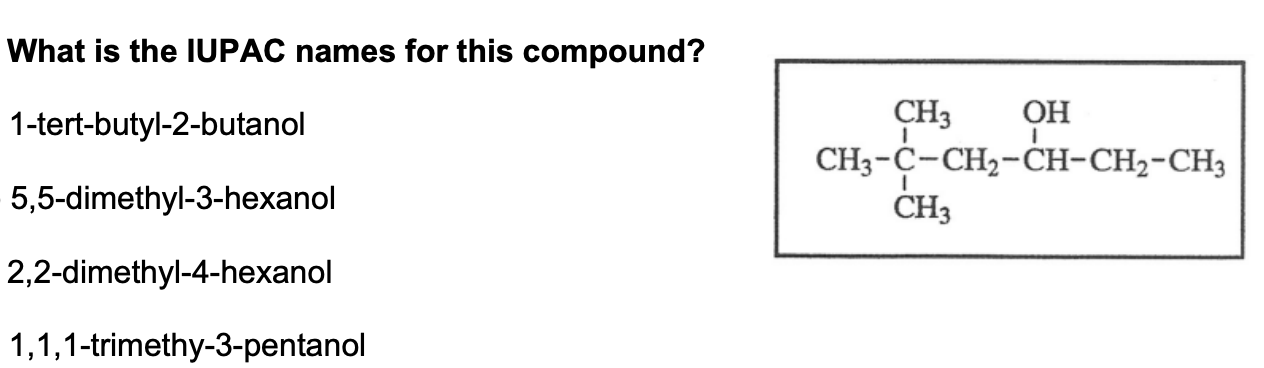 Solved What is the IUPAC names for this compound? | Chegg.com