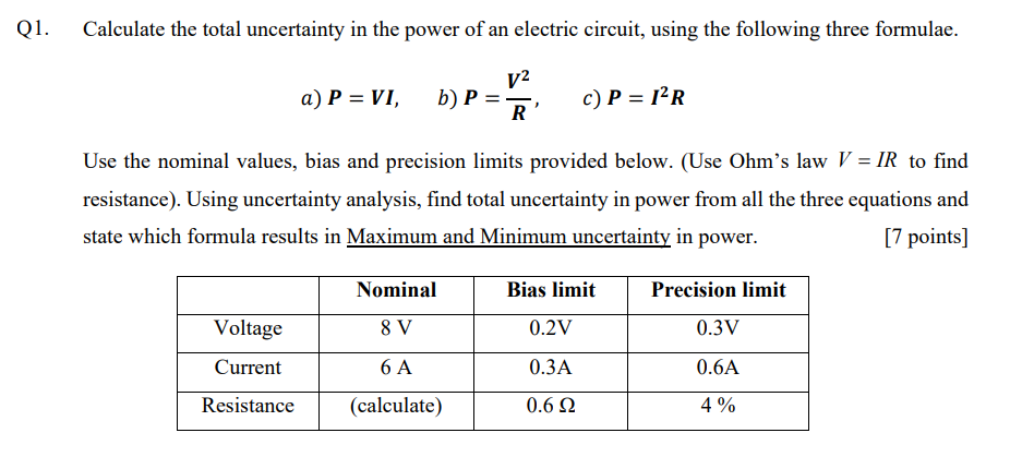 Solved a) P=VI, b) P=RV2, c) P=I2R Use the nominal values, | Chegg.com