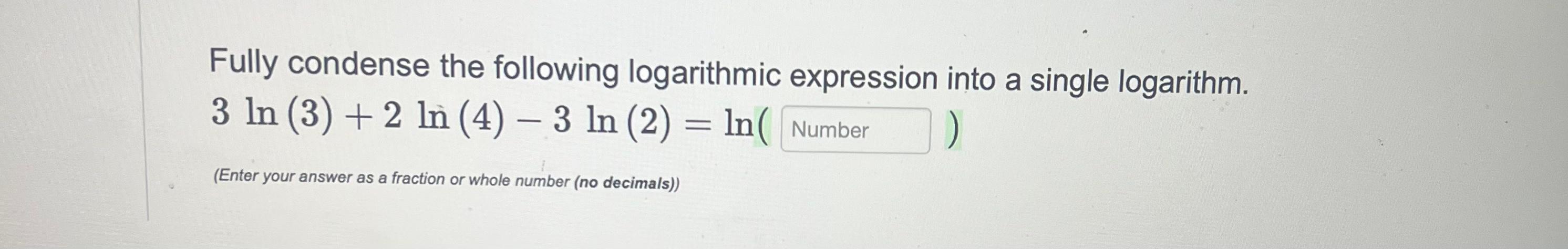 Solved Fully condense the following logarithmic expression | Chegg.com