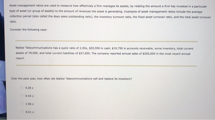 Solved Asset management ratios are used to measure how | Chegg.com