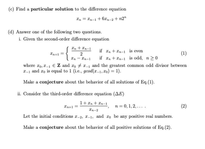 Solved (c) Find a particular solution to the difference | Chegg.com