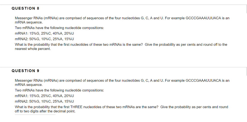 Solved QUESTION 8 Messenger RNAs (mRNAs) are comprised of | Chegg.com