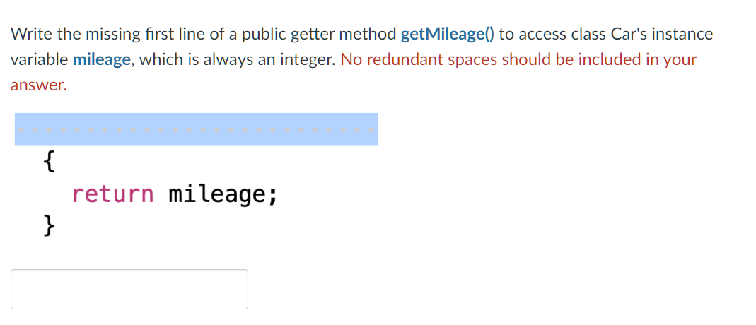 Solved Write The Missing First Line Of A Public Getter 