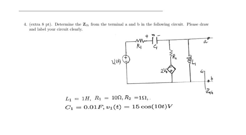 Solved 4. (extra 8 pt). Determine the Zen from the terminal | Chegg.com