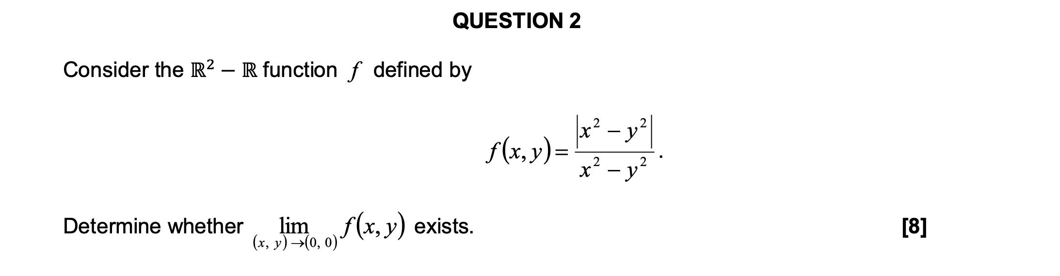 Solved QUESTION 2 Consider the R2 – R function f defined by | Chegg.com