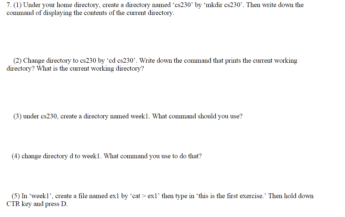 Solved 7. (1) Under your home directory, create a directory | Chegg.com