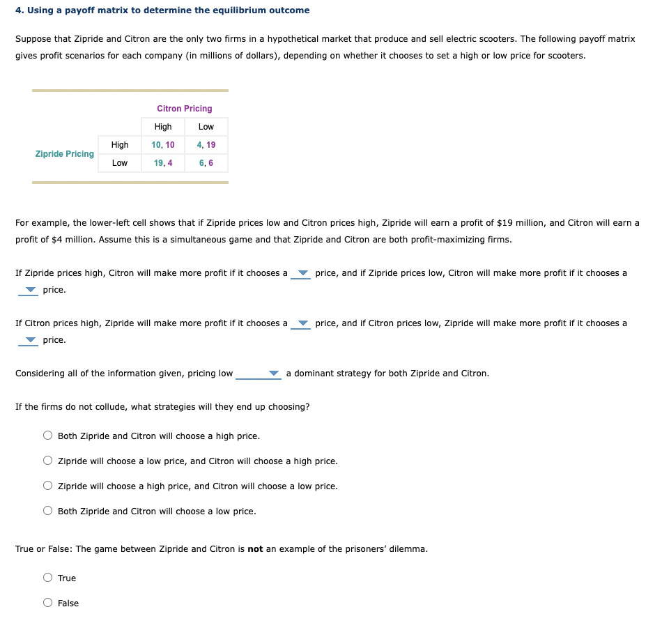 Solved 4. Using a payoff matrix to determine the equilibrium | Chegg.com