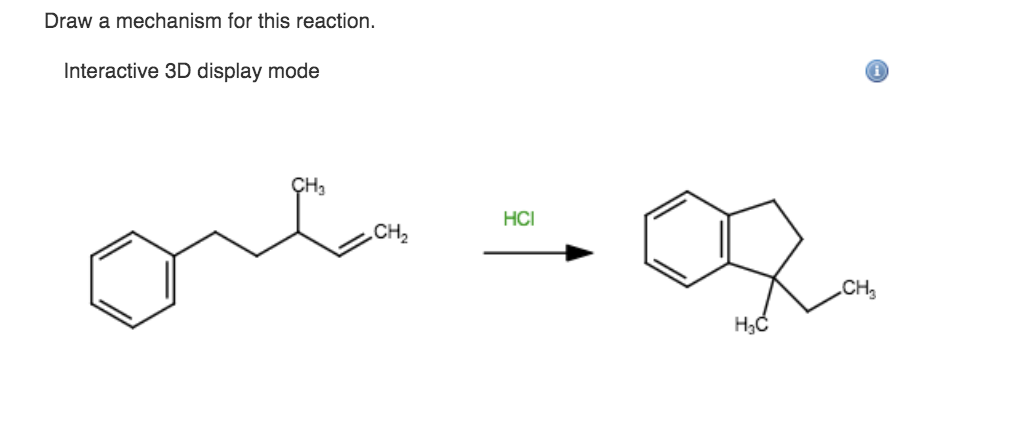 Solved Draw a mechanism for this reaction. Interactive 3D | Chegg.com