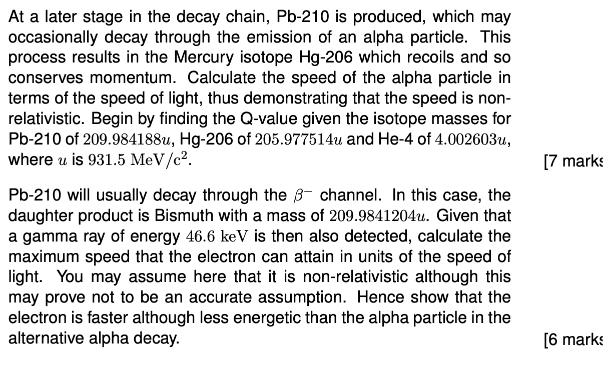 Solved At a later stage in the decay chain, Pb-210 is | Chegg.com
