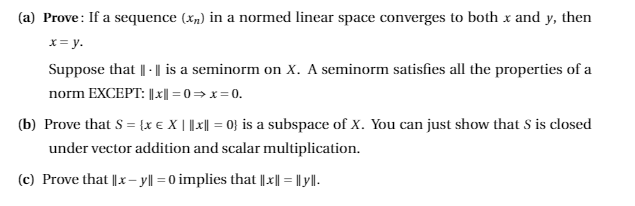 Solved (a) Prove: If a sequence (xn) in a normed linear | Chegg.com