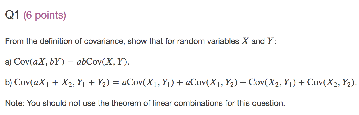 Solved From the definition of covariance, show that for | Chegg.com
