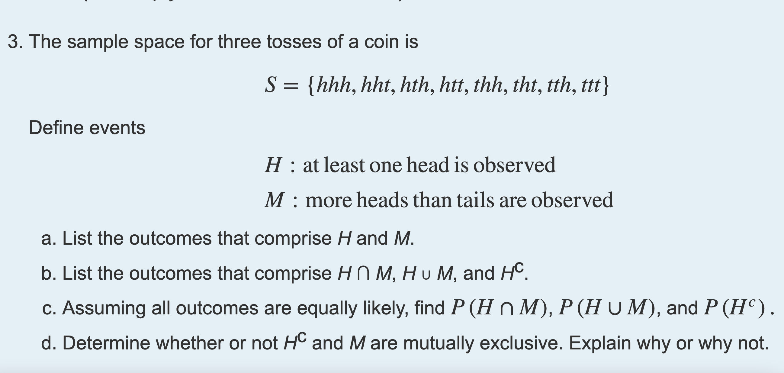 Solved 3. The sample space for three tosses of a coin is | Chegg.com